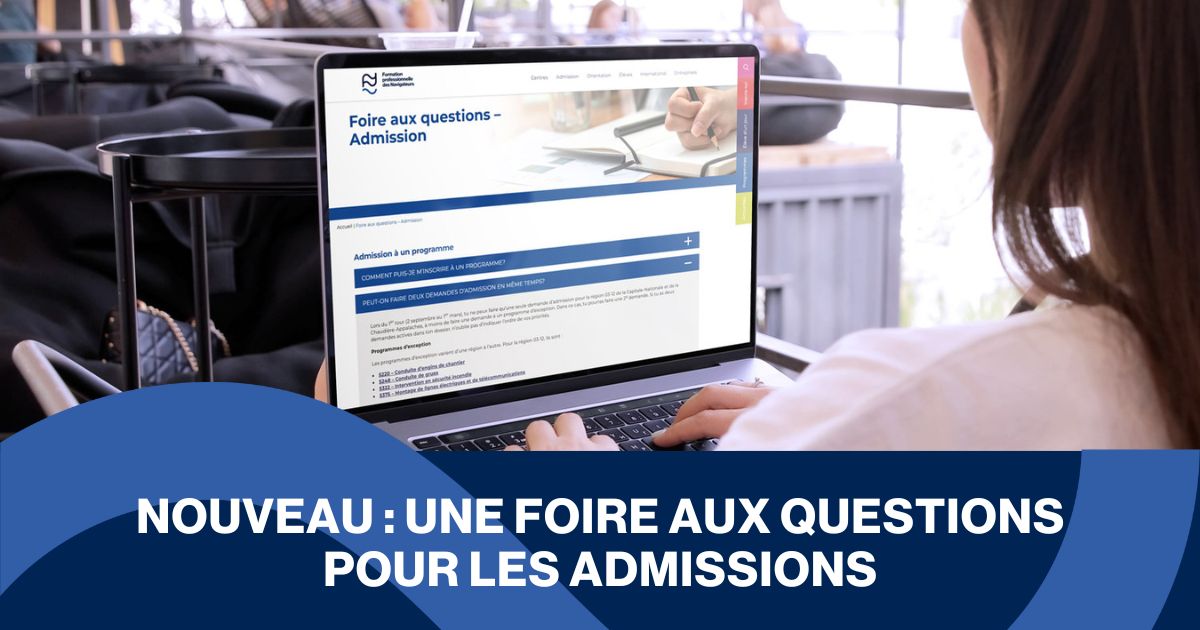 Nouvelle foire aux questions sur l’admission est en ligne